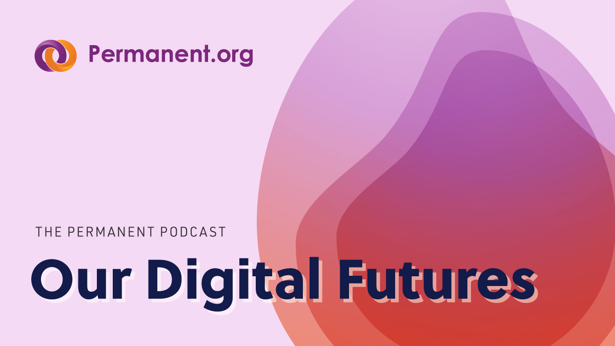 Podcast - Permanent.org